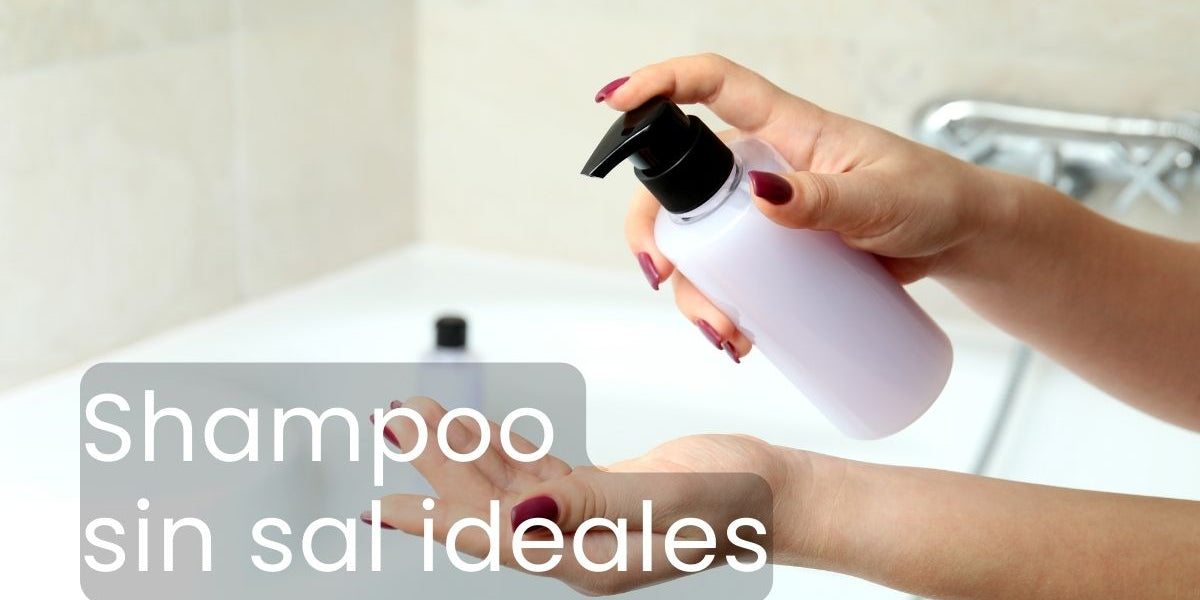 ¡Ponte al Día! Conoce Cuáles son los Shampoo sin Sal Ideales ...